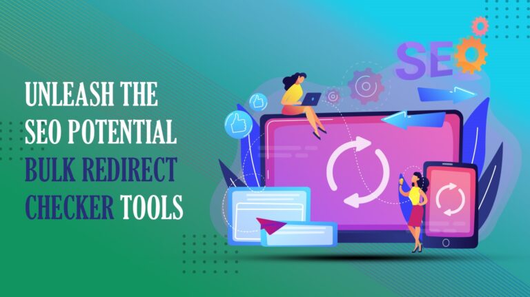 Enhance SEO with Bulk Redirect Checker Tools